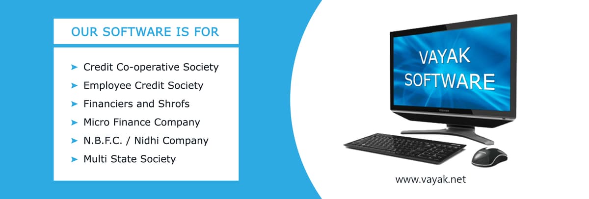 Vayak Software : Specialist in Co-operative Society Software